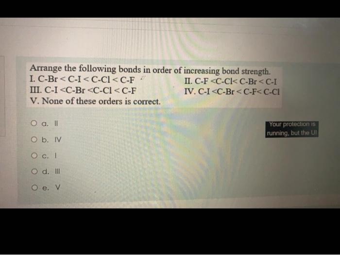 Solved Arrange the following bonds in order of increasing | Chegg.com