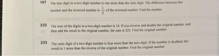 Solved 167 The tens digit in a two-digit number is one more | Chegg.com