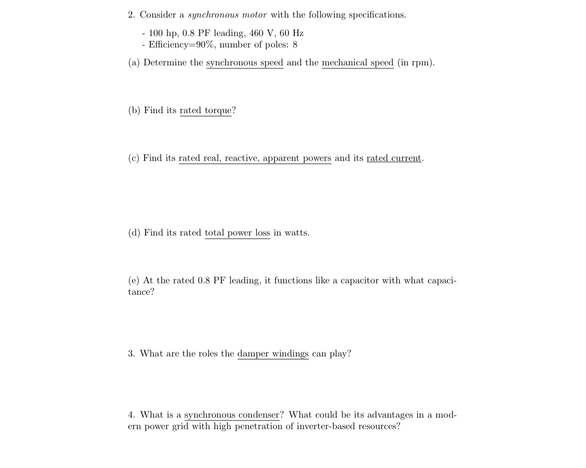 Solved Consider a synchronous motor with the following | Chegg.com
