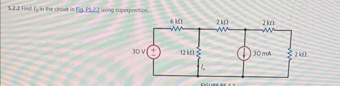 Solved 5.2.2 Find I0 in the circuit in Fig. P5.2.2 using | Chegg.com
