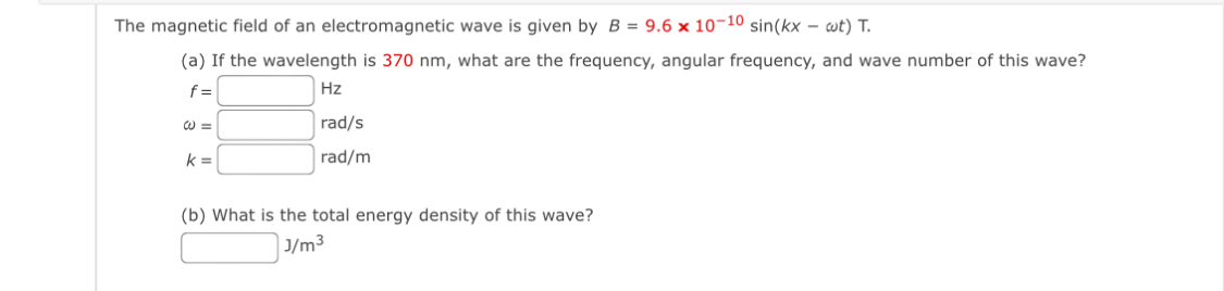 Solved The magnetic field of an electromagnetic wave is | Chegg.com