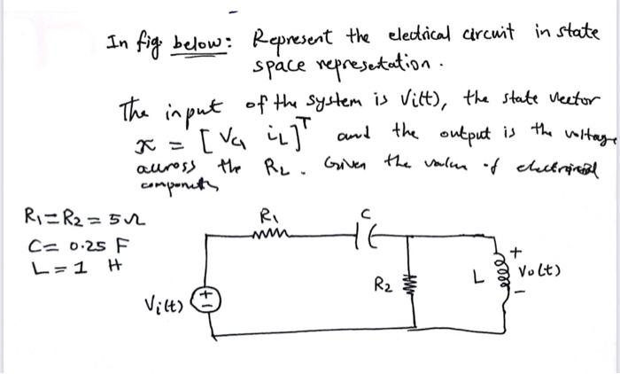 Solved In fig. below: Represent the electrical circuit in | Chegg.com