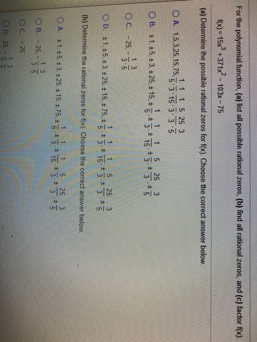 Solved /7 For the polynomial function, (a) list all possible | Chegg.com