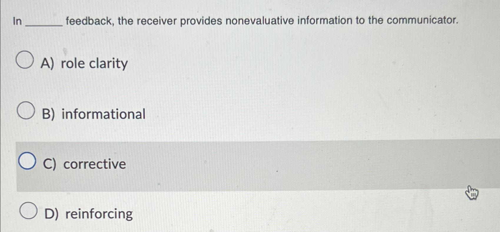 Solved In feedback, the receiver provides nonevaluative | Chegg.com