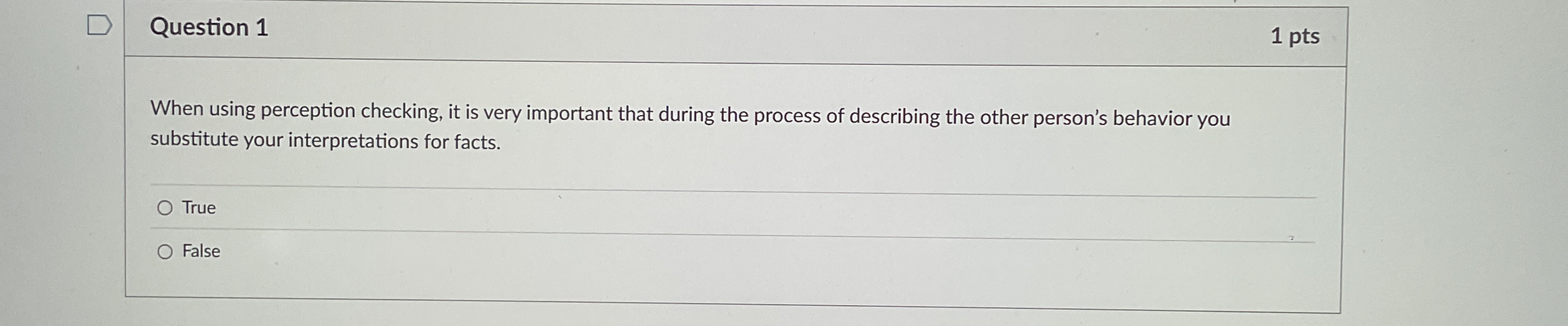 Solved Question 11 ﻿ptsWhen using perception checking, it is | Chegg.com