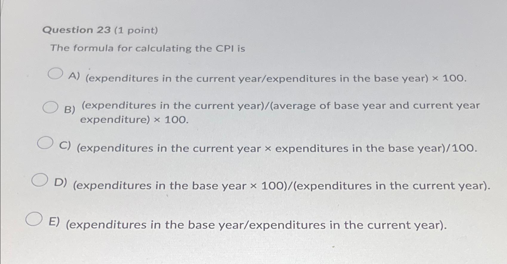 Solved Question 23 (1 ﻿point)The formula for calculating the | Chegg.com