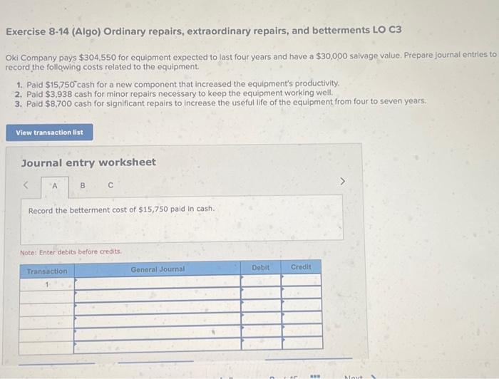 Solved Exercise 8-14 (Algo) Ordinary repairs, extraordinary | Chegg.com