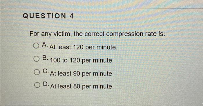 Solved For any victim, the correct compression rate is: A. | Chegg.com