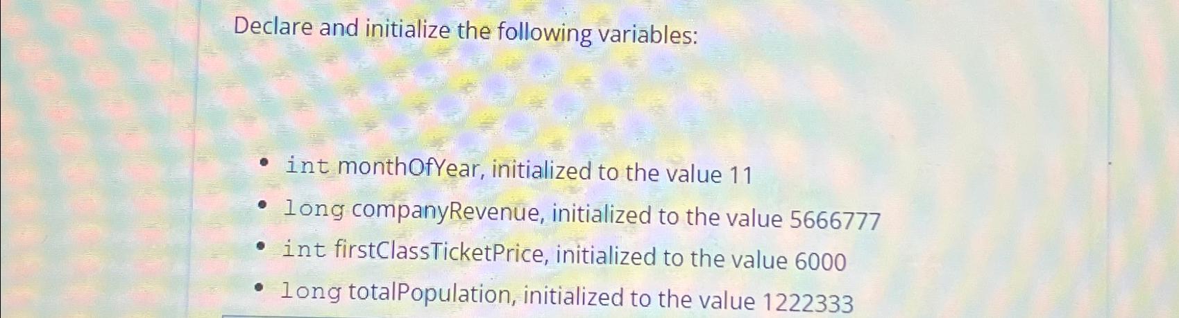 Solved Declare and initialize the following | Chegg.com