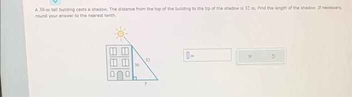 Solved A 30m tall building casts a shadow. The distance from | Chegg.com