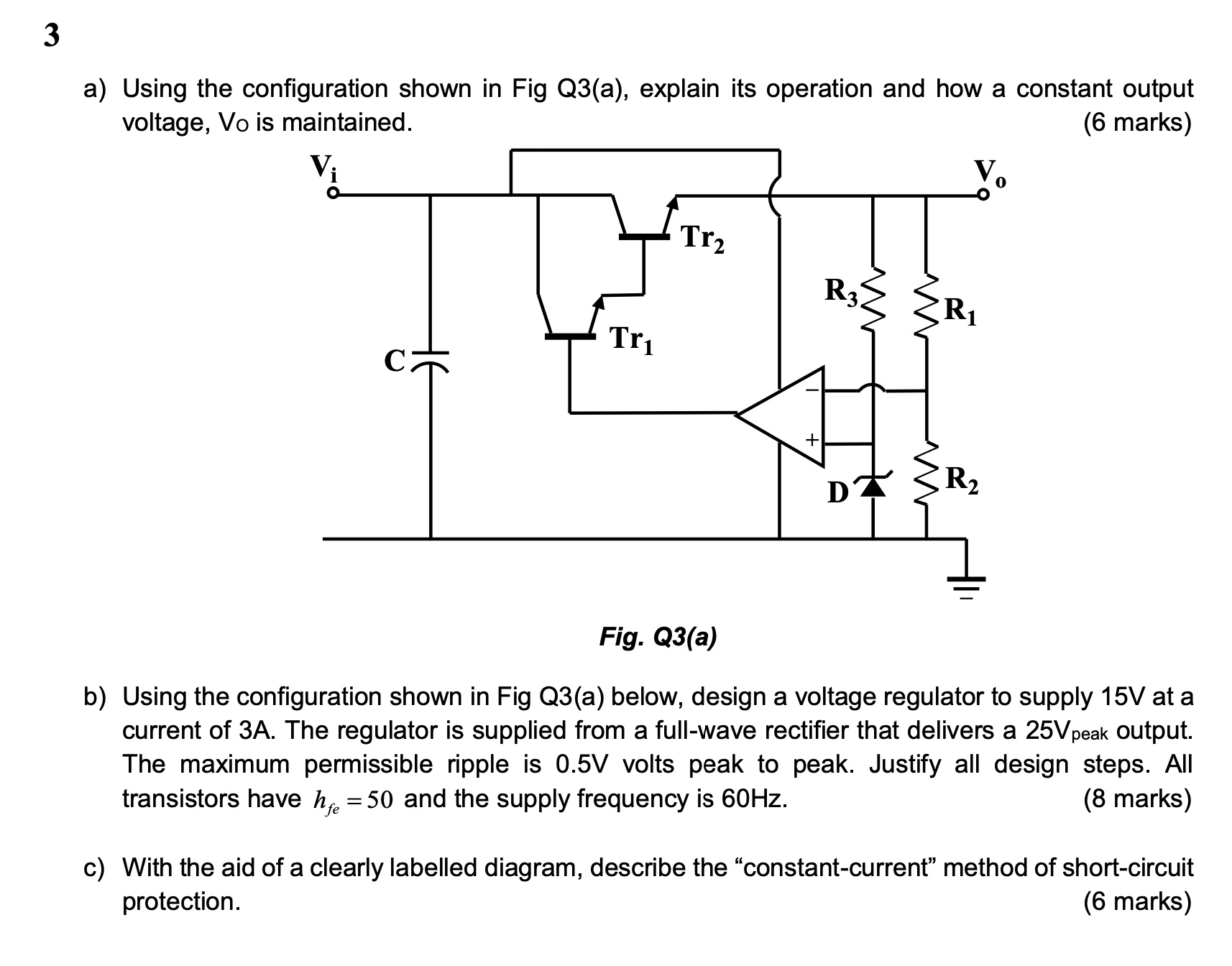 a) ﻿Using the configuration shown in Fig Q3(a), | Chegg.com