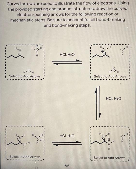 Solved Curved arrows are used to illustrate the flow of | Chegg.com