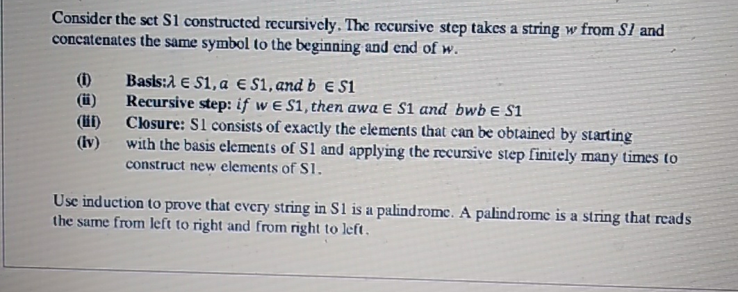 Solved Consider the set S1 ﻿constructed recursively. The | Chegg.com
