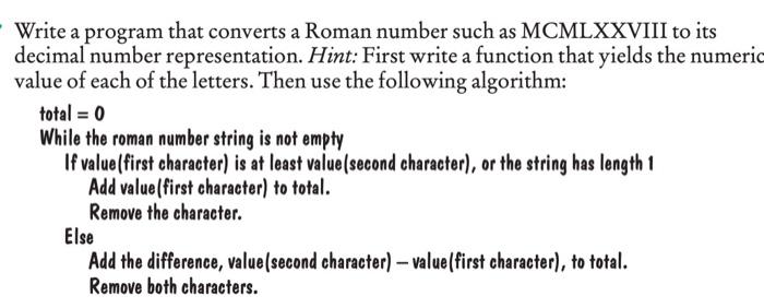 Solved Write a program that converts a Roman number such as | Chegg.com