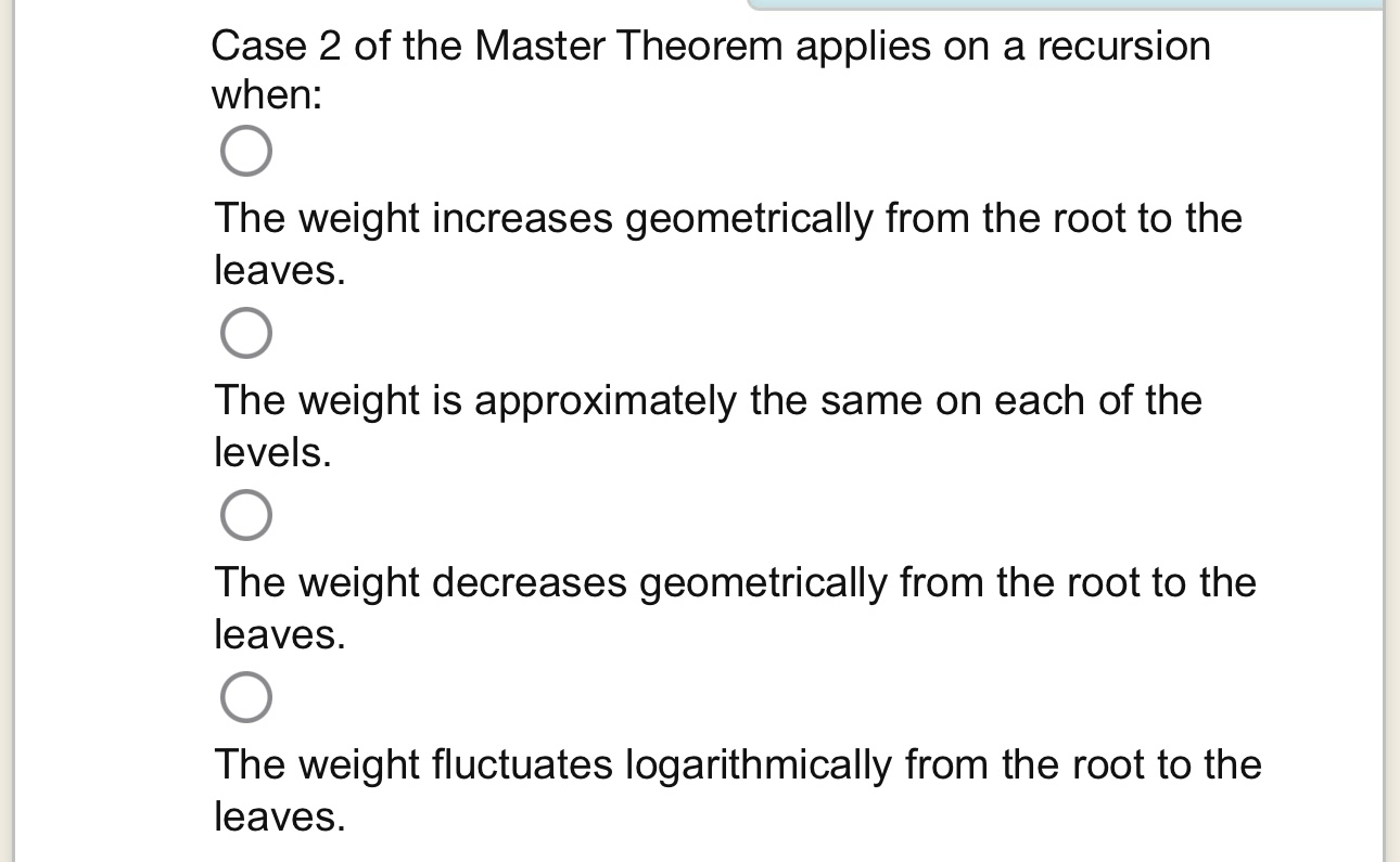 Case 2 ﻿of the Master Theorem applies on a recursion | Chegg.com