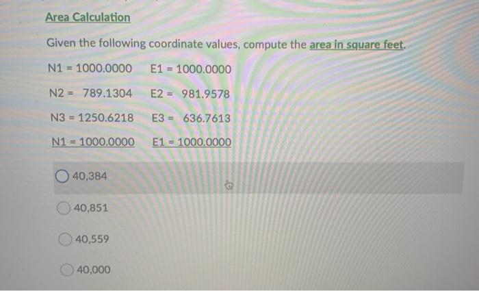 Solved Area Calculation Given the following coordinate | Chegg.com