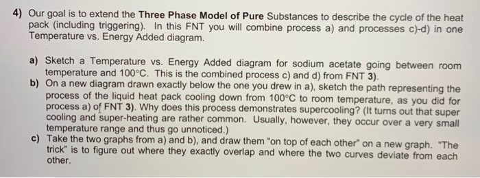 4) Our goal is to extend the Three Phase Model of | Chegg.com