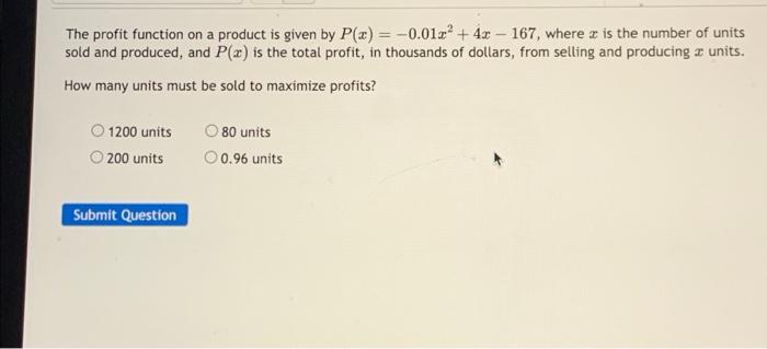 Solved The profit function on a product is given by | Chegg.com
