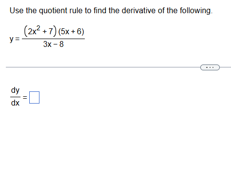Solved Use the quotient rule to ﻿find the derivative of ﻿the | Chegg.com
