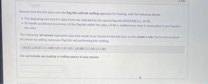 Solved Assume that the link layer uses the flag bits with | Chegg.com
