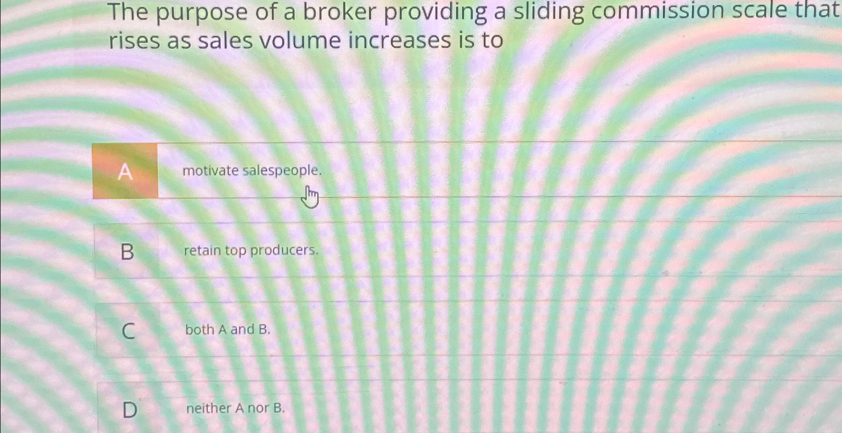 Solved The purpose of a broker providing a sliding | Chegg.com