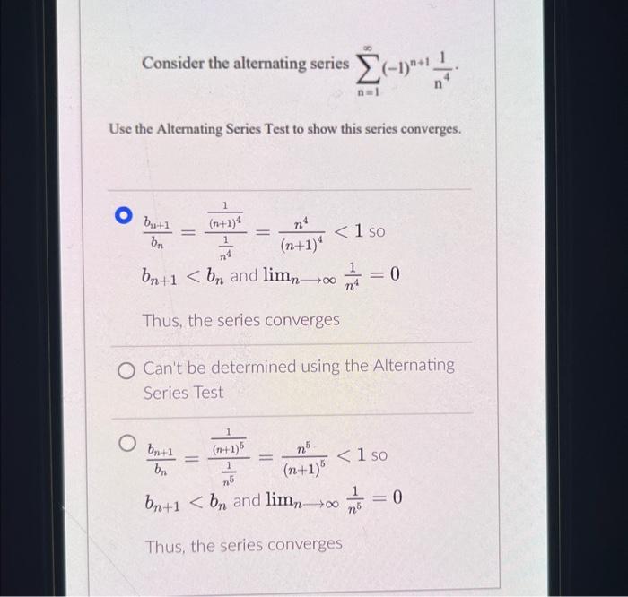 Solved Consider the alternating series ∑n=1∞(−1)n+1n41. Use | Chegg.com