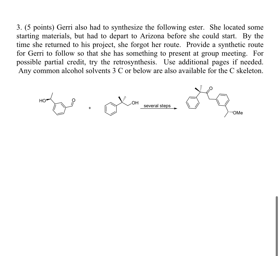 Solved 3. (5 ﻿points) ﻿Gerri also had to synthesize the | Chegg.com