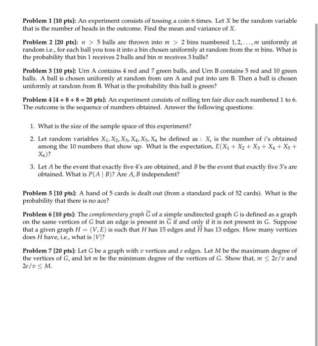 Solved Problem 1 [10 pts): An experiment consists of tossing | Chegg.com