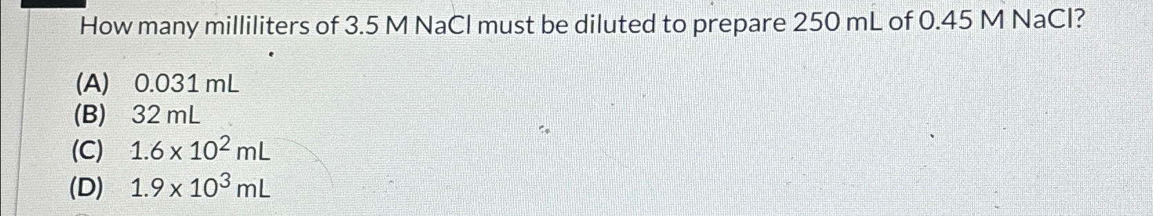 Solved How many milliliters of 3.5MNaCl must be diluted to | Chegg.com