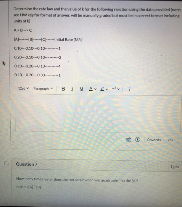 Solved Determine the rate law and the value of k for the | Chegg.com