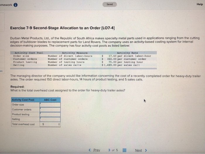 Solved mework Saved Help Exercise 7-9 Second-Stage | Chegg.com Solved mework Saved Help Exercise 7-9 Second-Stage | Chegg.com