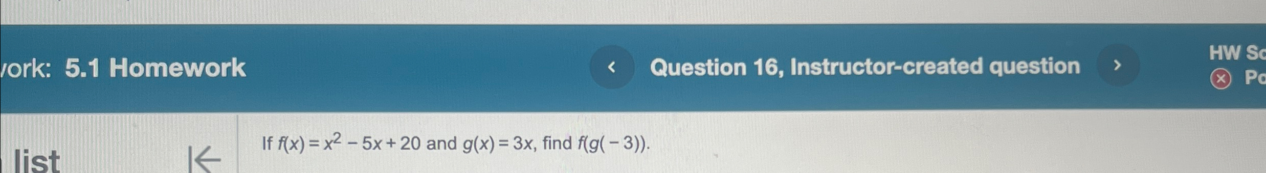Solved ork: 5.1 ﻿Homework Question 16, ﻿Instructor-created | Chegg.com