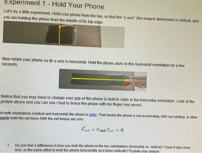 Solved Experiment 1 - Hold Your Phone Let's try a little | Chegg.com