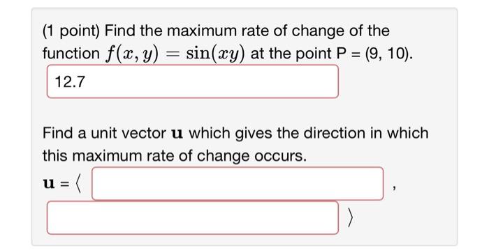Solved (1 point) Find the maximum rate of change of the | Chegg.com