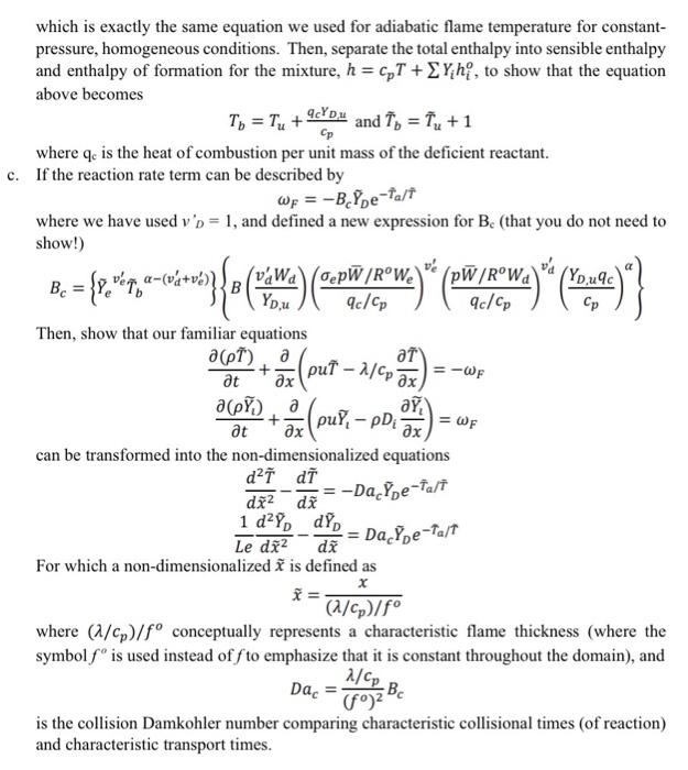 Solved 1. Write down the conservation equations for mass, | Chegg.com