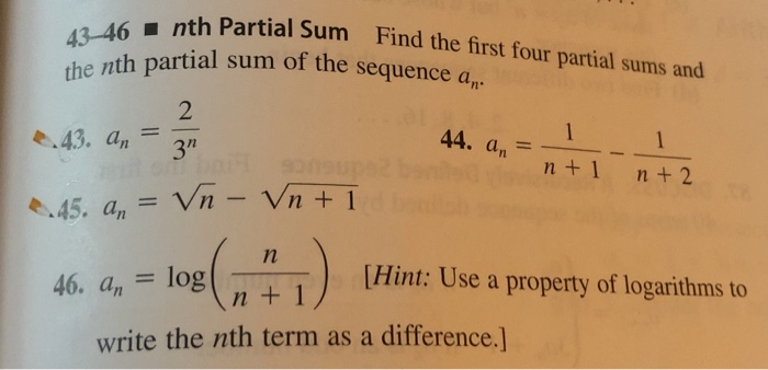 Solved 43-46 nth Partial Sum Find the first four partial | Chegg.com
