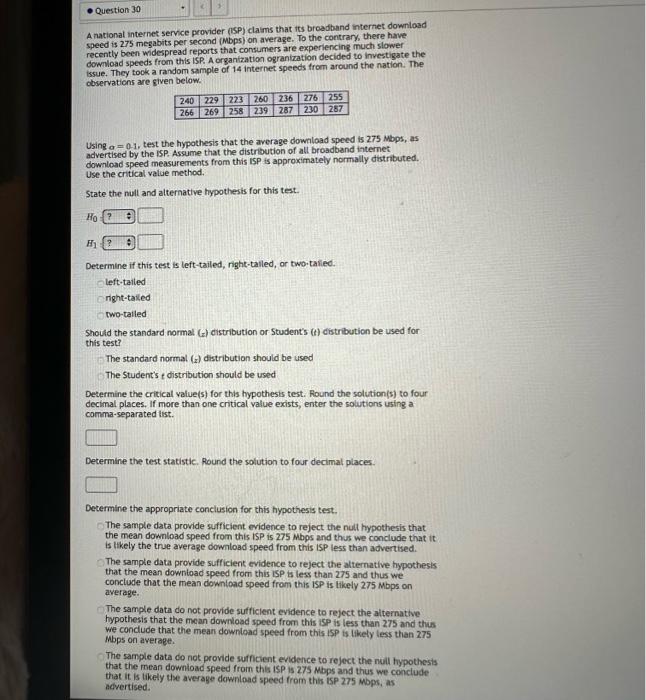 Solved Question 30 A national internet service provider | Chegg.com