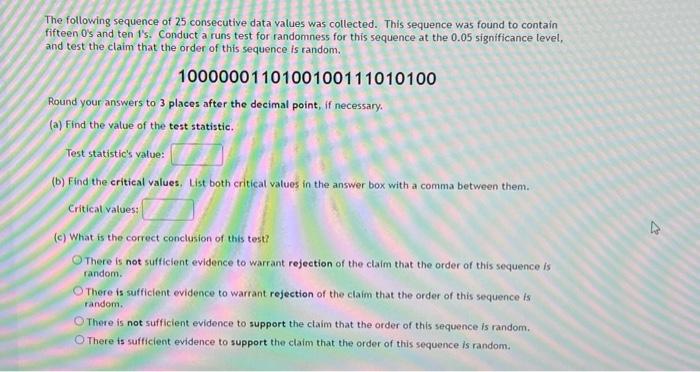 Solved The following sequence of 25 consecutive data values | Chegg.com