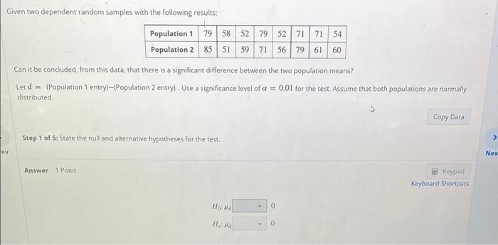 Solved Given two dependent random samples with the following | Chegg.com