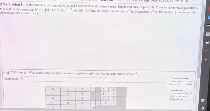 Solved 6\%) Problem 8: In this problem, the symbols M,I, and | Chegg.com