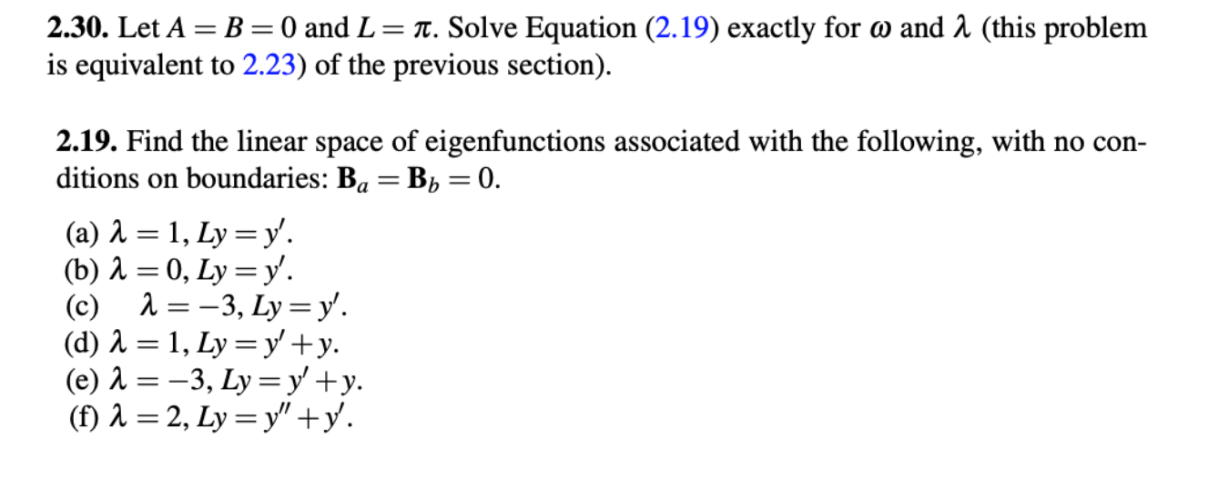 Solved 2.30. ﻿Let A=B=0 ﻿and L=π. ﻿Solve Equation (2.19) | Chegg.com