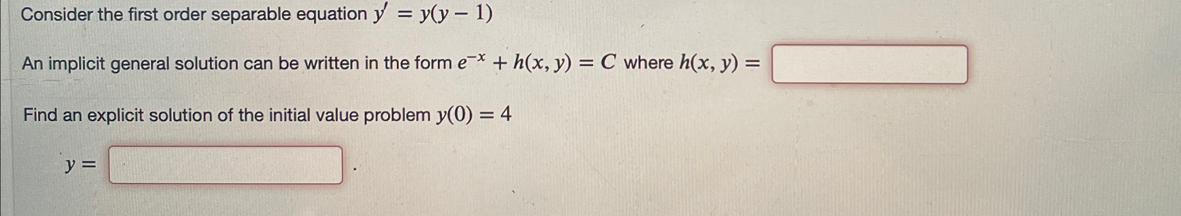 Solved Consider The First Order Separable Equation