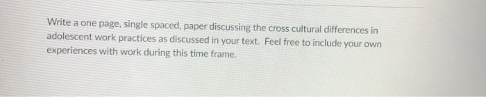 Solved Write a one page, single spaced, paper discussing the | Chegg.com