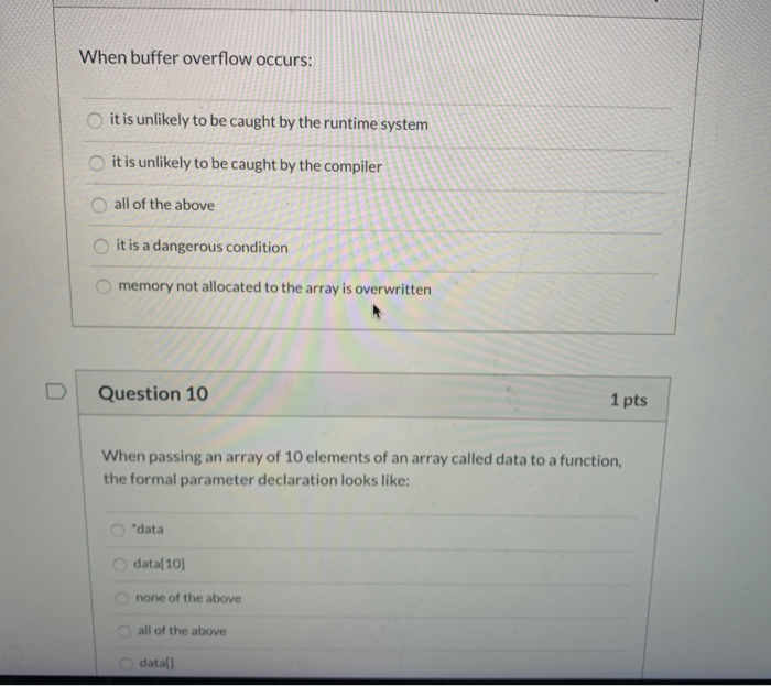 Solved When buffer overflow occurs: it is unlikely to be | Chegg.com