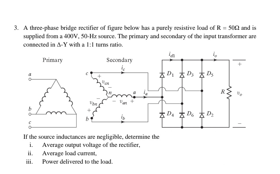 Solved A three-phase bridge rectifier of figure below has a | Chegg.com