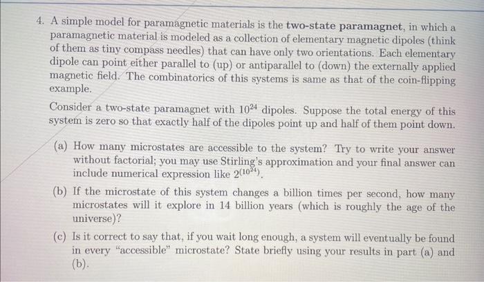 Solved 4. A simple model for paramagnetic materials is the | Chegg.com