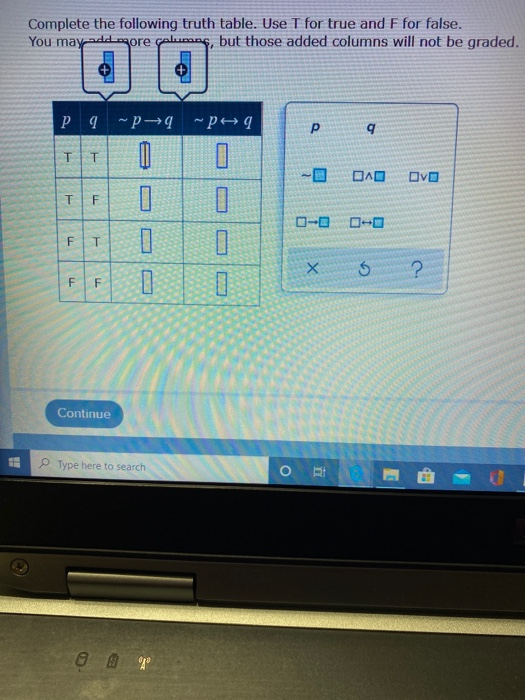 Solved Complete the following truth table. Use T for true | Chegg.com