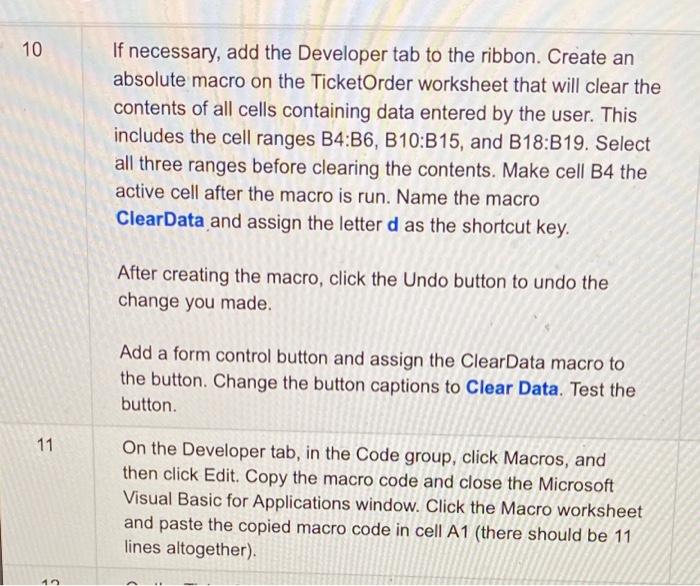 Solved If necessary, add the Developer tab to the ribbon. | Chegg.com