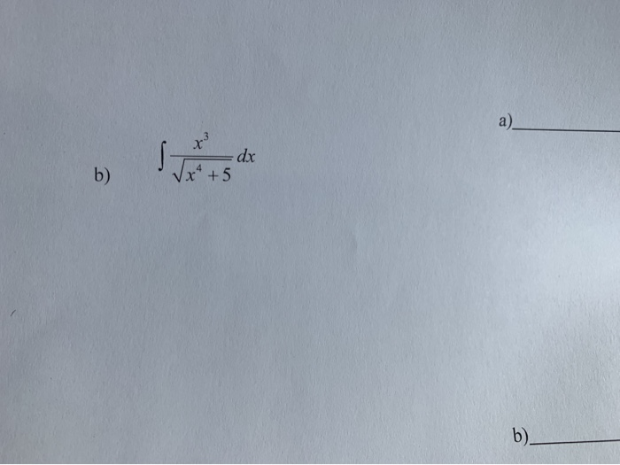 Solved use a change of variable (u-subsitution) to evaluate | Chegg.com