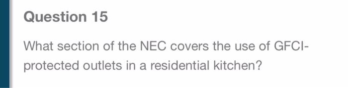 What section of the NEC covers the use of | Chegg.com